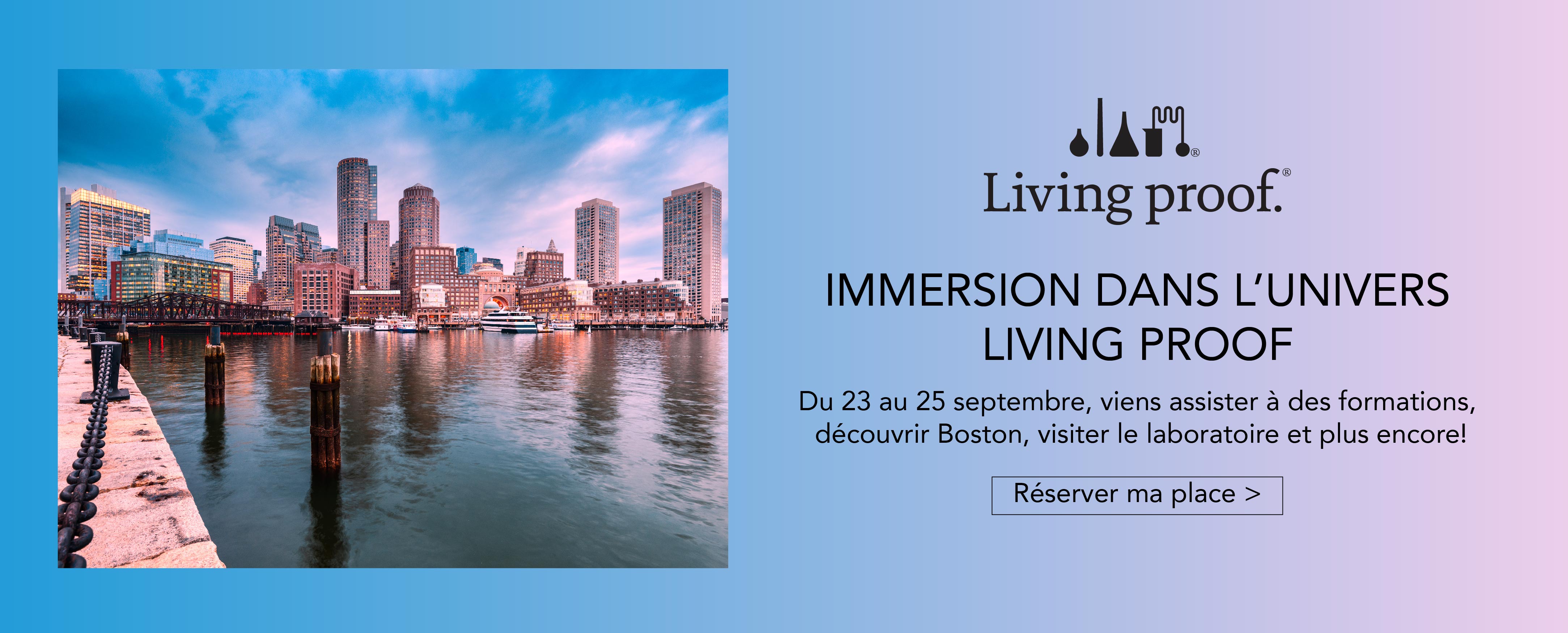 Immersion dans l'univers de Living Proof